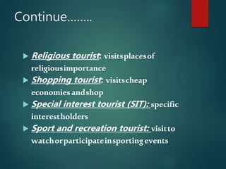 who is tourist and types of tourist | PPTX