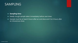 DIGOXIN: Therapeutic Drug Monitoring | PPTX