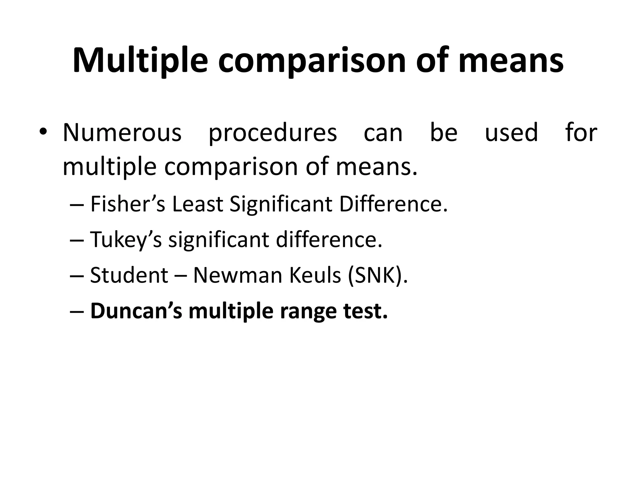 Ducan’s multiple range test - - Dr. Manu Melwin Joy - School of ...