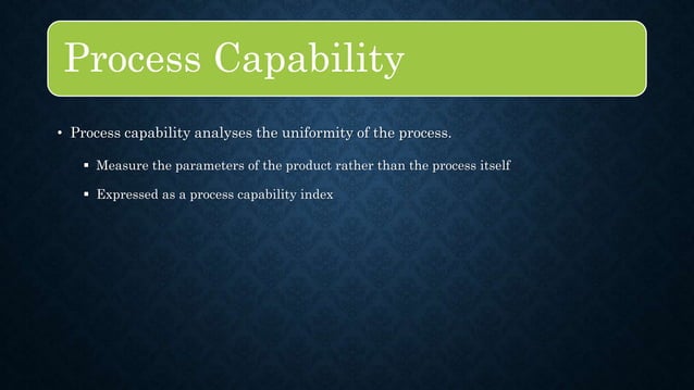 process capability presentation | PPT