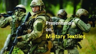 Military Textile | PPT