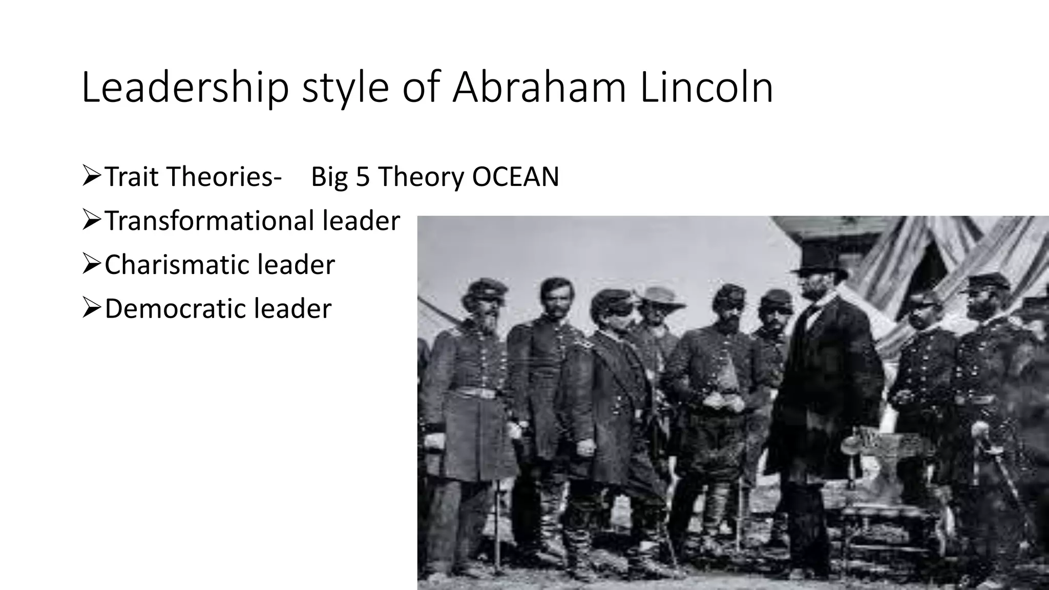 Abraham Lincoln as a leader | PPTX