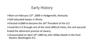 Abraham Lincoln as a leader | PPTX
