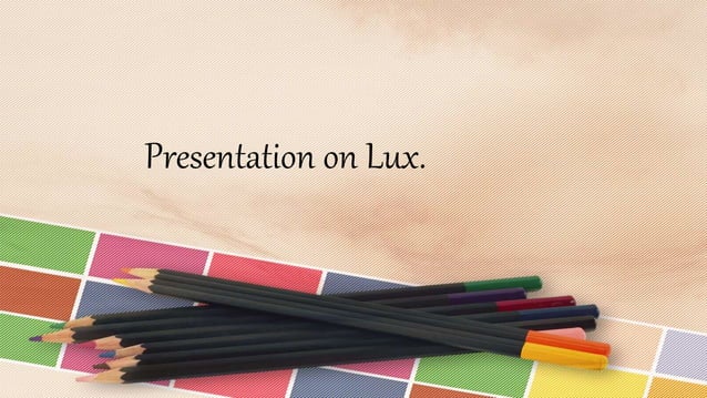 Marketing Report on Lux Bangladesh | PPTX | Skin Care | Beauty