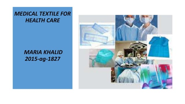 Medical Textile | PPTX
