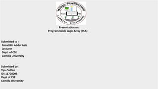 Programmable Logic Array | PPTX