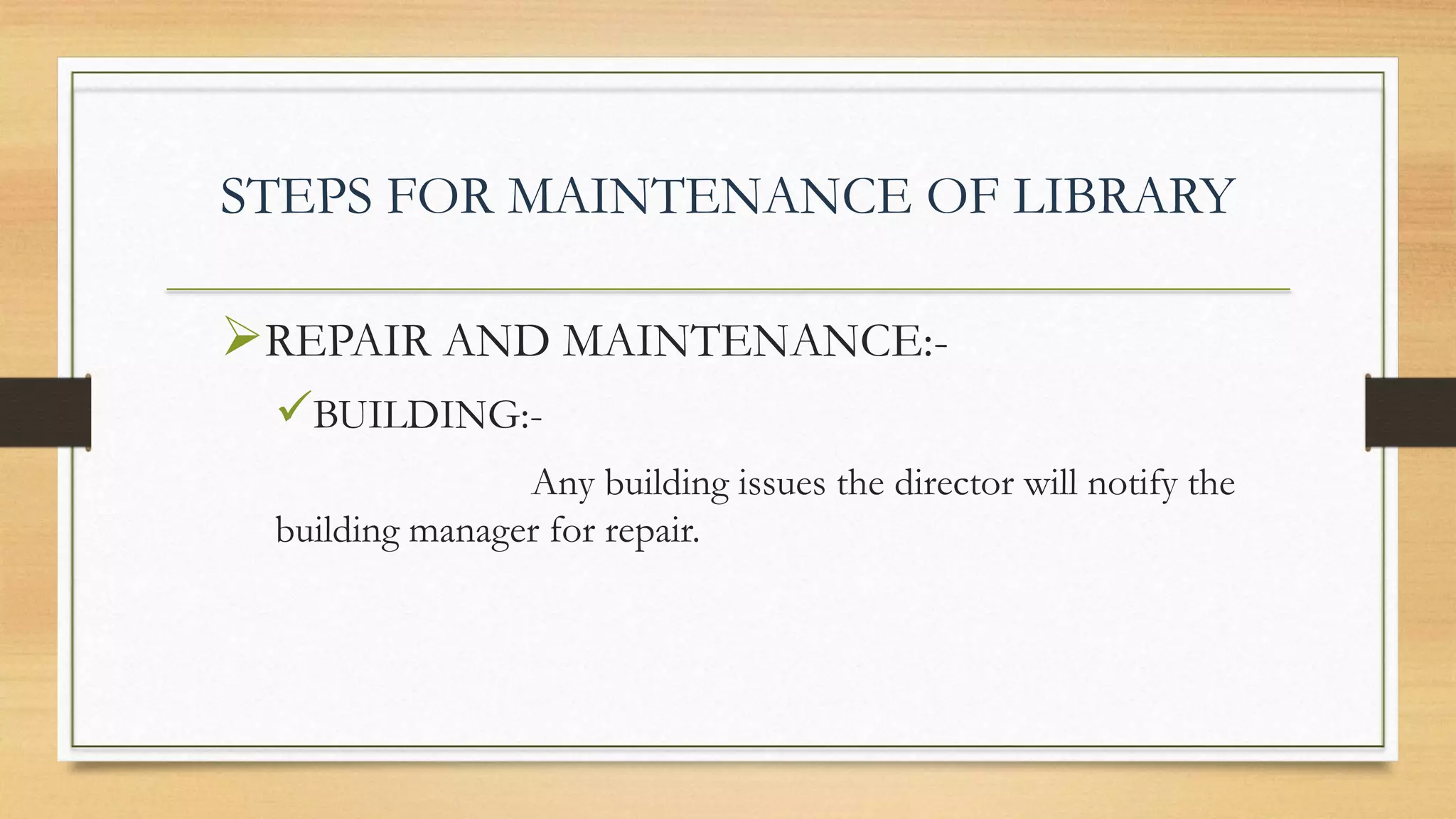 library maintenance | PPTX