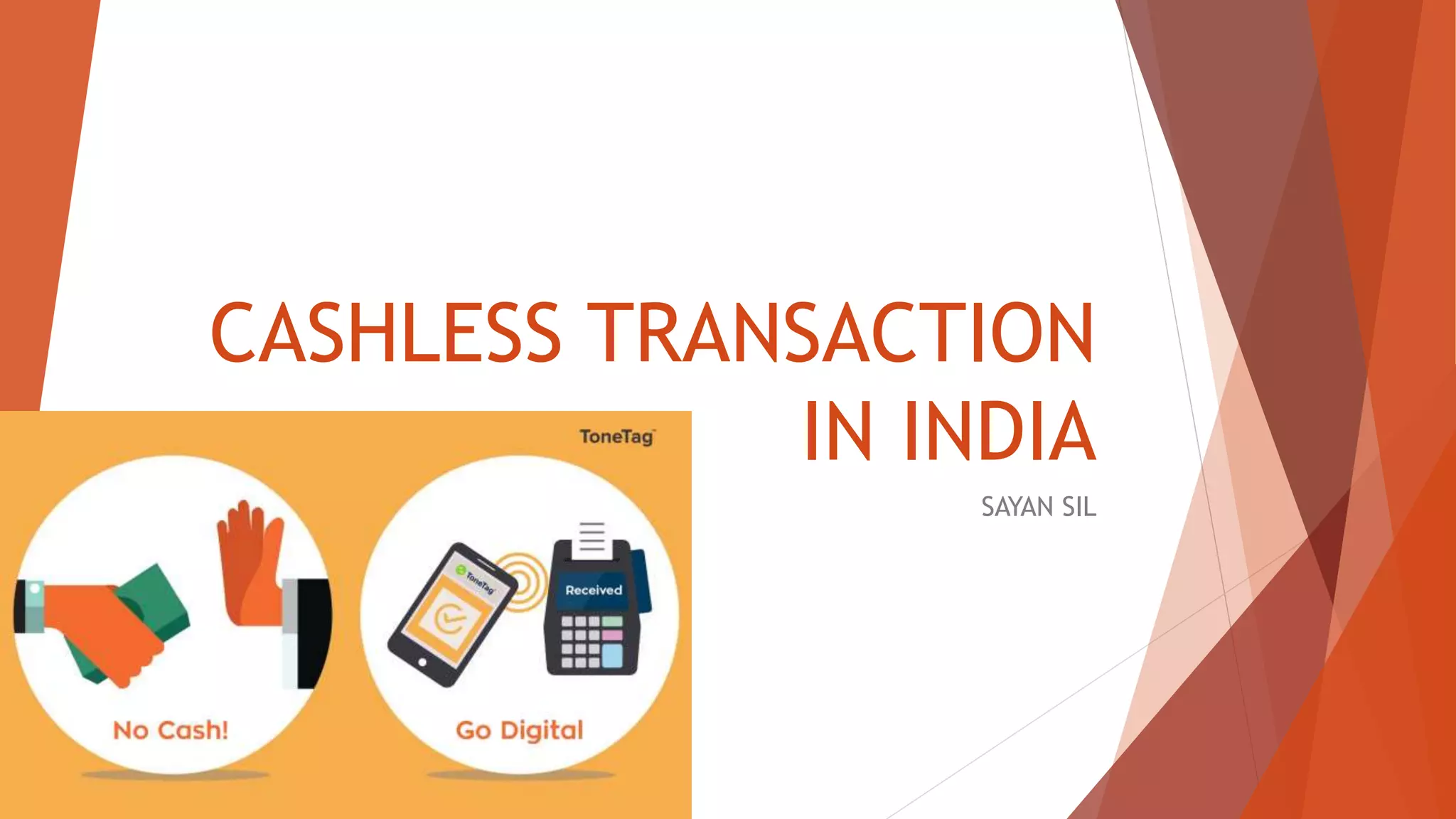 Cashless Transaction in India | PPTX