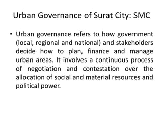 Urban local Body of Surat: SMC | PPTX