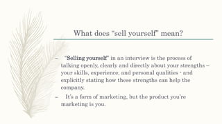 How to "sell yourself"-preparing for a job interview | PPT