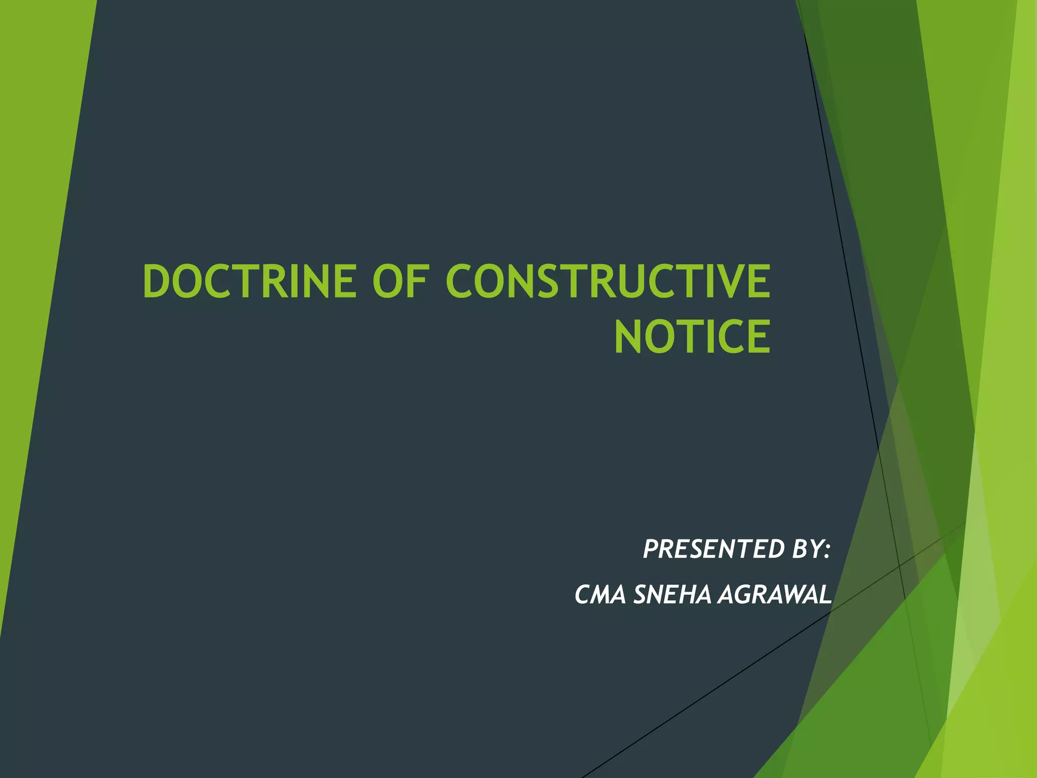 Doctrine of Constructive Notice | PPTX | Business | Business and Finance