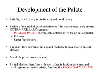 Development of Face and Palate including Anomalies of palate | PPTX