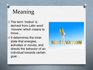 power point presentation on Motivation | PPTX