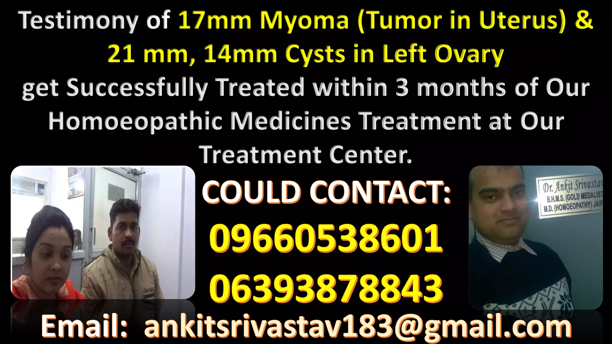 17mm Myoma (Tumor in Uterus) & 21 mm, 14mm Cysts in Left Ovary ...