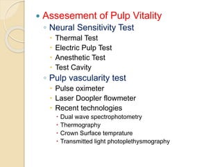 Assessment of pulp vitality | PPTX