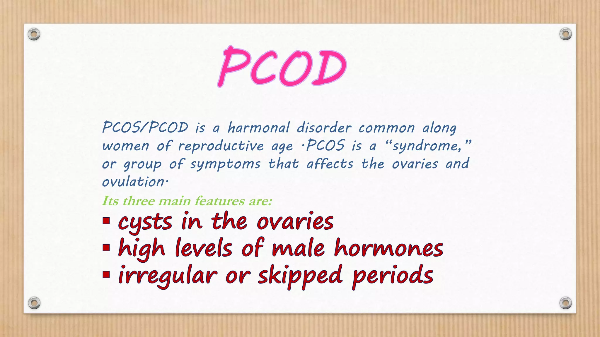 PCOS/PCOD (polycystic ovarian syndrome/polycystic ovary disease) | PPTX
