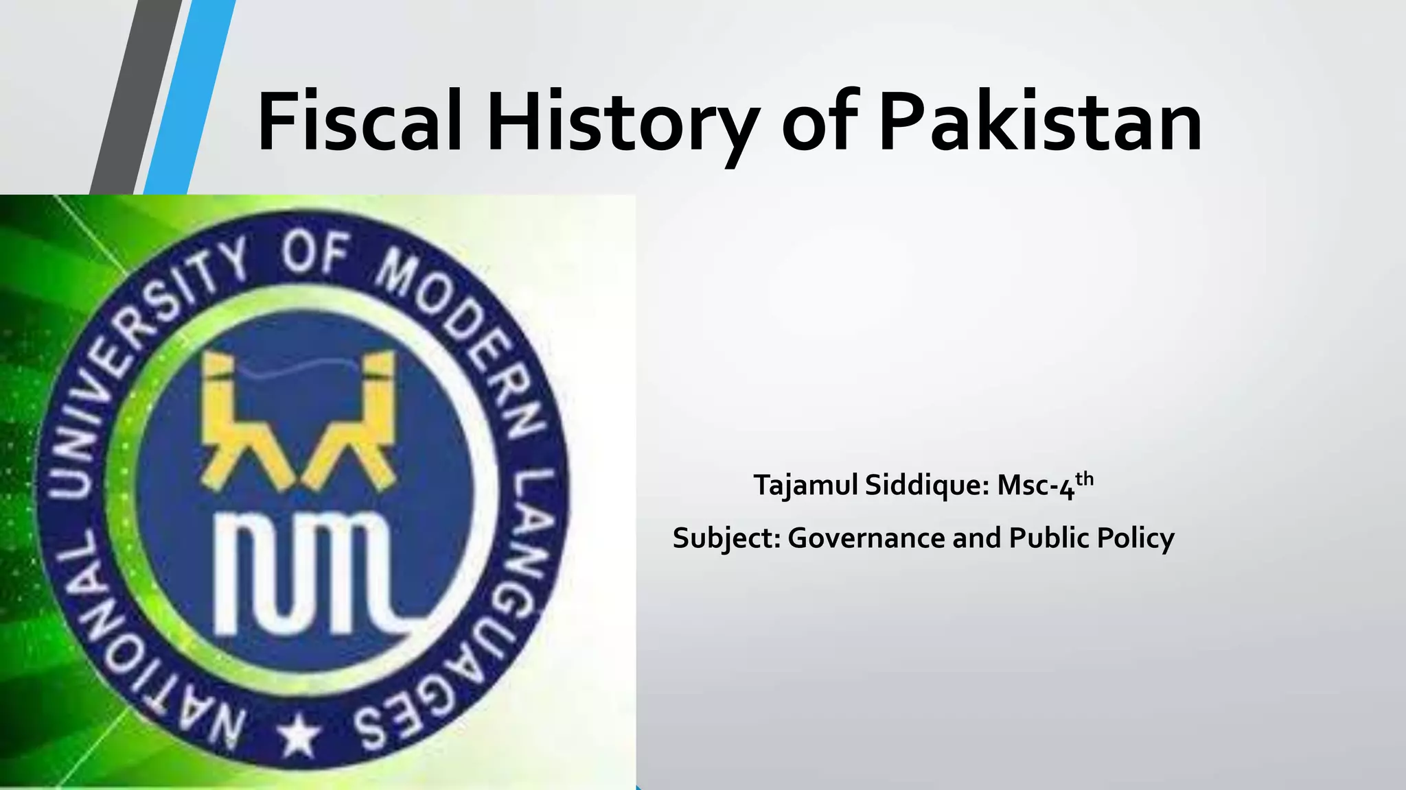 Fiscal History of Pakistan (Fiscal Deficit of Pakistan) | PPT