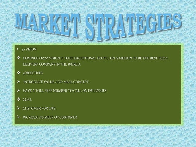 dominos strategy for marketing,and food@ | PPT