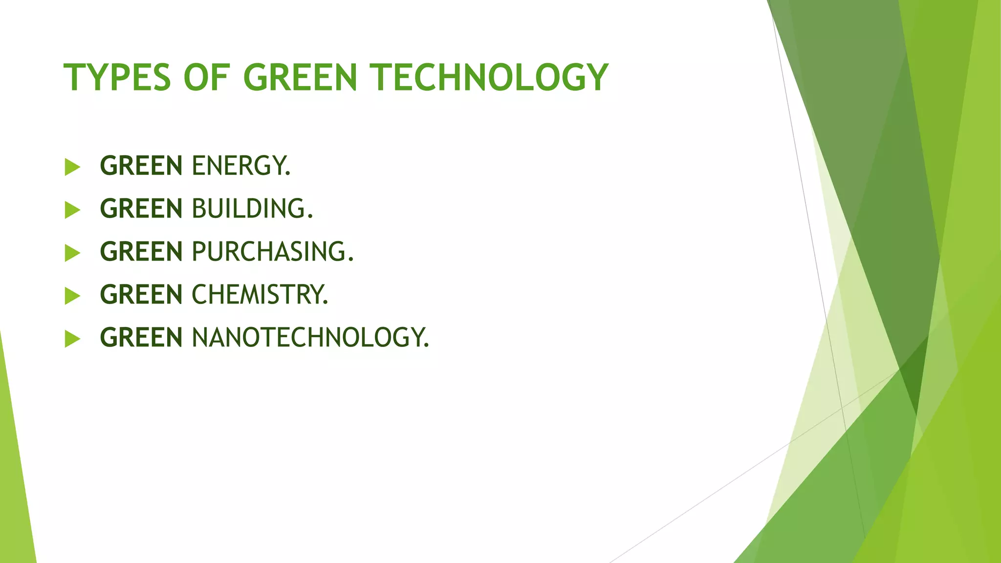 Presentation on GREEN TECHNOLOGY | PPTX