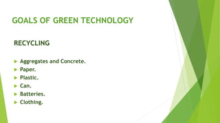 Presentation on GREEN TECHNOLOGY | PPTX