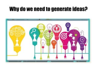 idea generation and design thinking | PPTX
