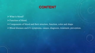 The Anatomy & Physiology of Blood. | PPTX