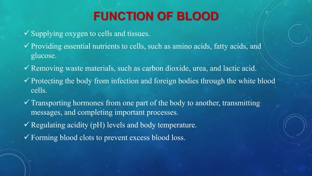 The Anatomy & Physiology of Blood. | PPTX