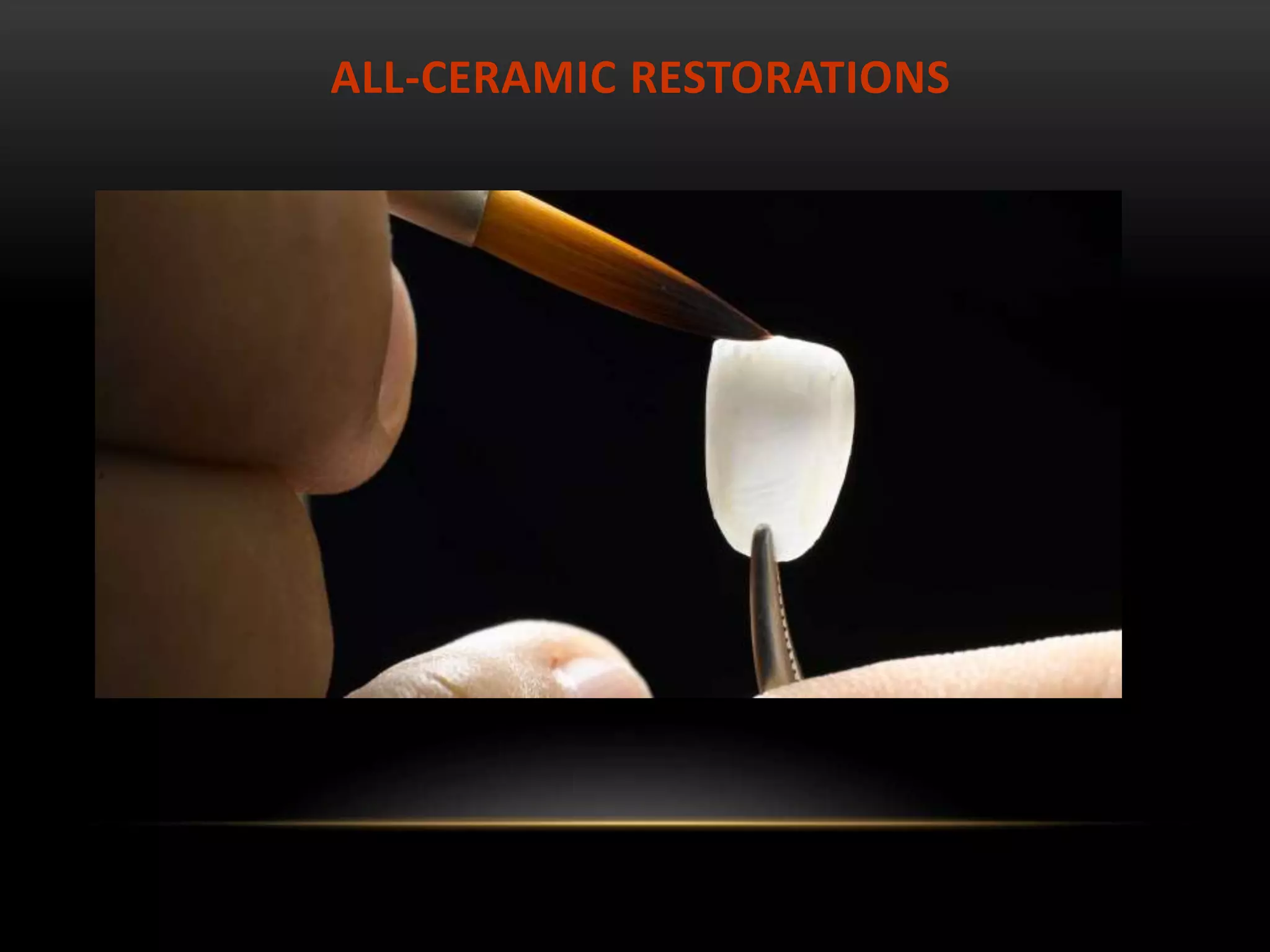 all ceramic restoration | PPTX