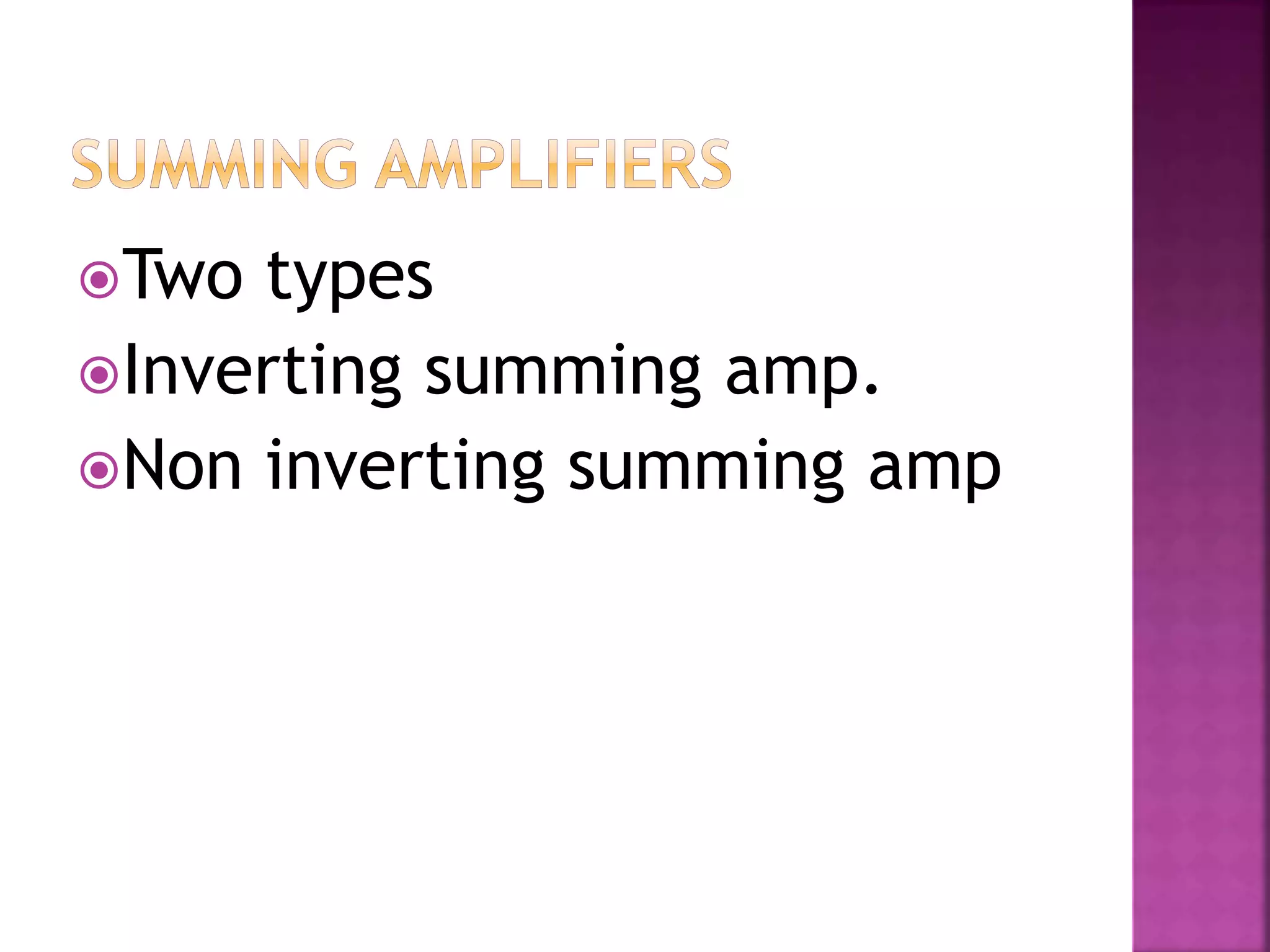 summing and differential op-amp | PPTX