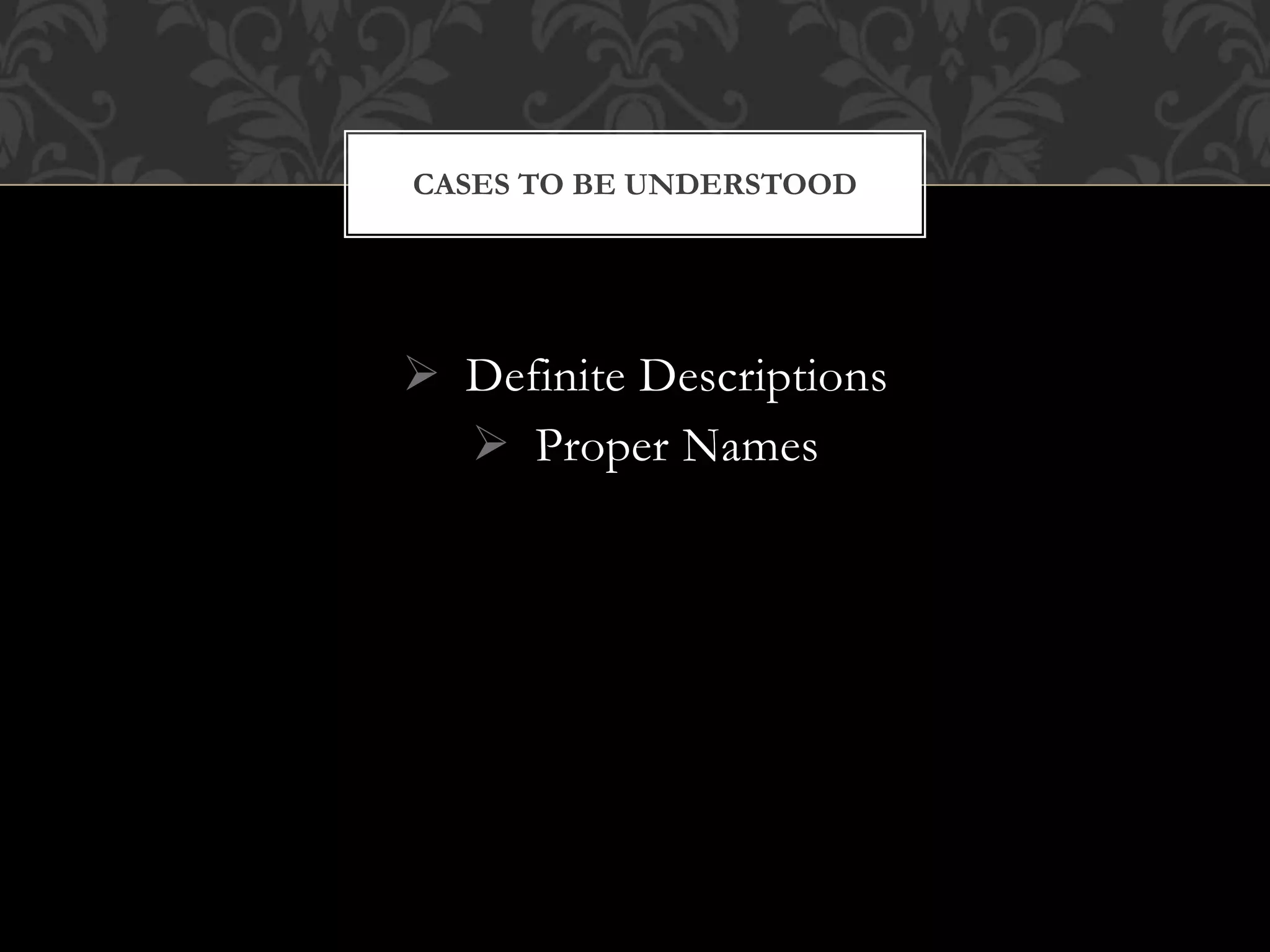 Theory of definite description by Bernard Russell. Frege vs Russell | PPT