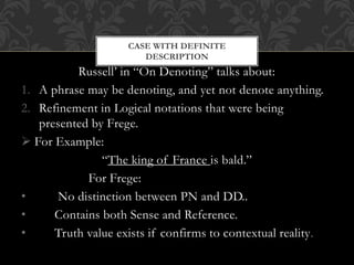 Theory of definite description by Bernard Russell. Frege vs Russell | PPTX