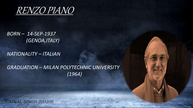 Renzo Piano Presentation (B.Architecture) | PPT