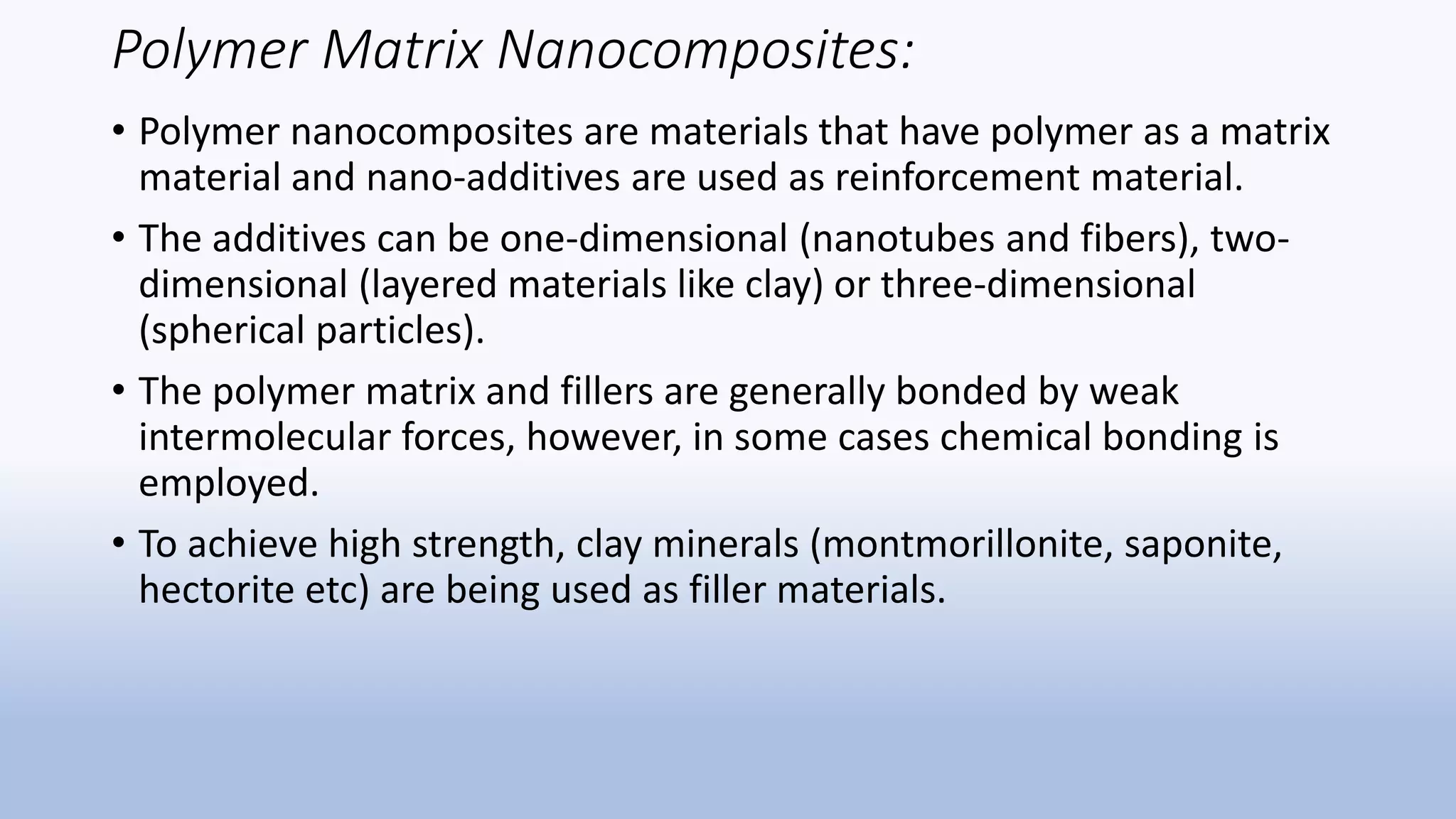 Polymer nanocomposites, nanofillers and their applications | PPTX