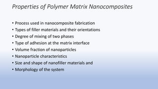 Polymer nanocomposites, nanofillers and their applications | PPTX