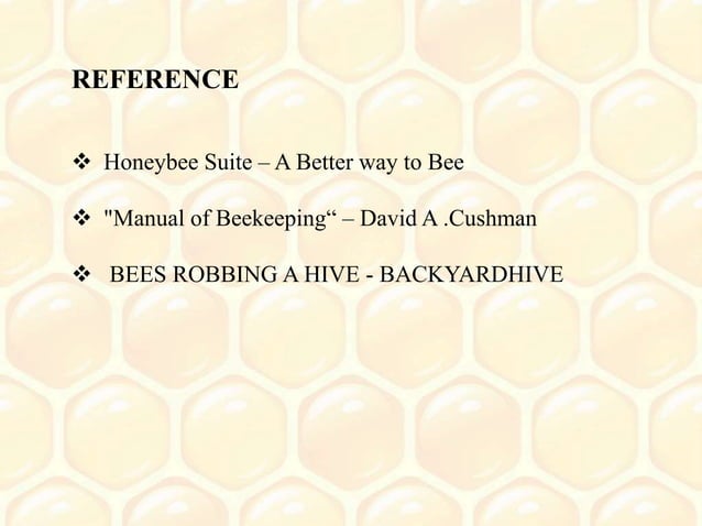 Robbing in honey bees | PPTX | Beekeeping | Hobbies & Interests
