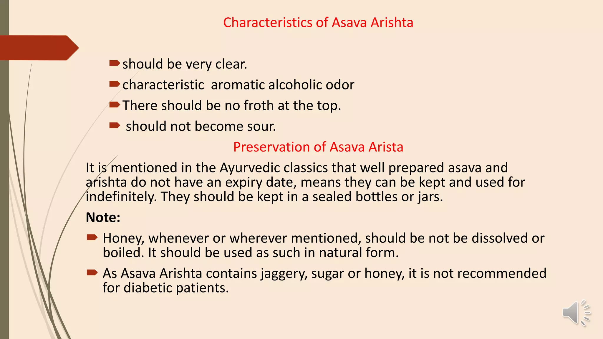 Traditional Ayurvedic formulations-Asavas and Arishtas | PPTX