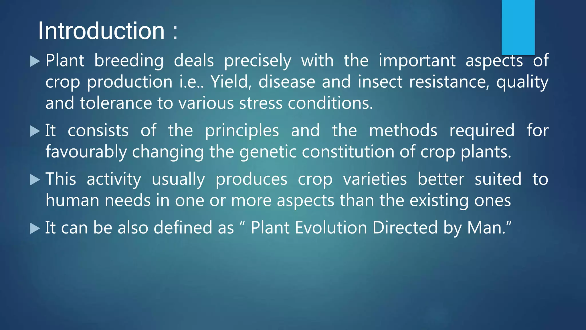 Introduction and History of Plant Breeding | Phases Evolved in Plant Breeding | Chethan ...