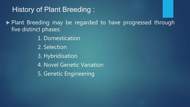 Introduction and History of Plant Breeding | Phases Evolved in Plant Breeding | Chethan ...