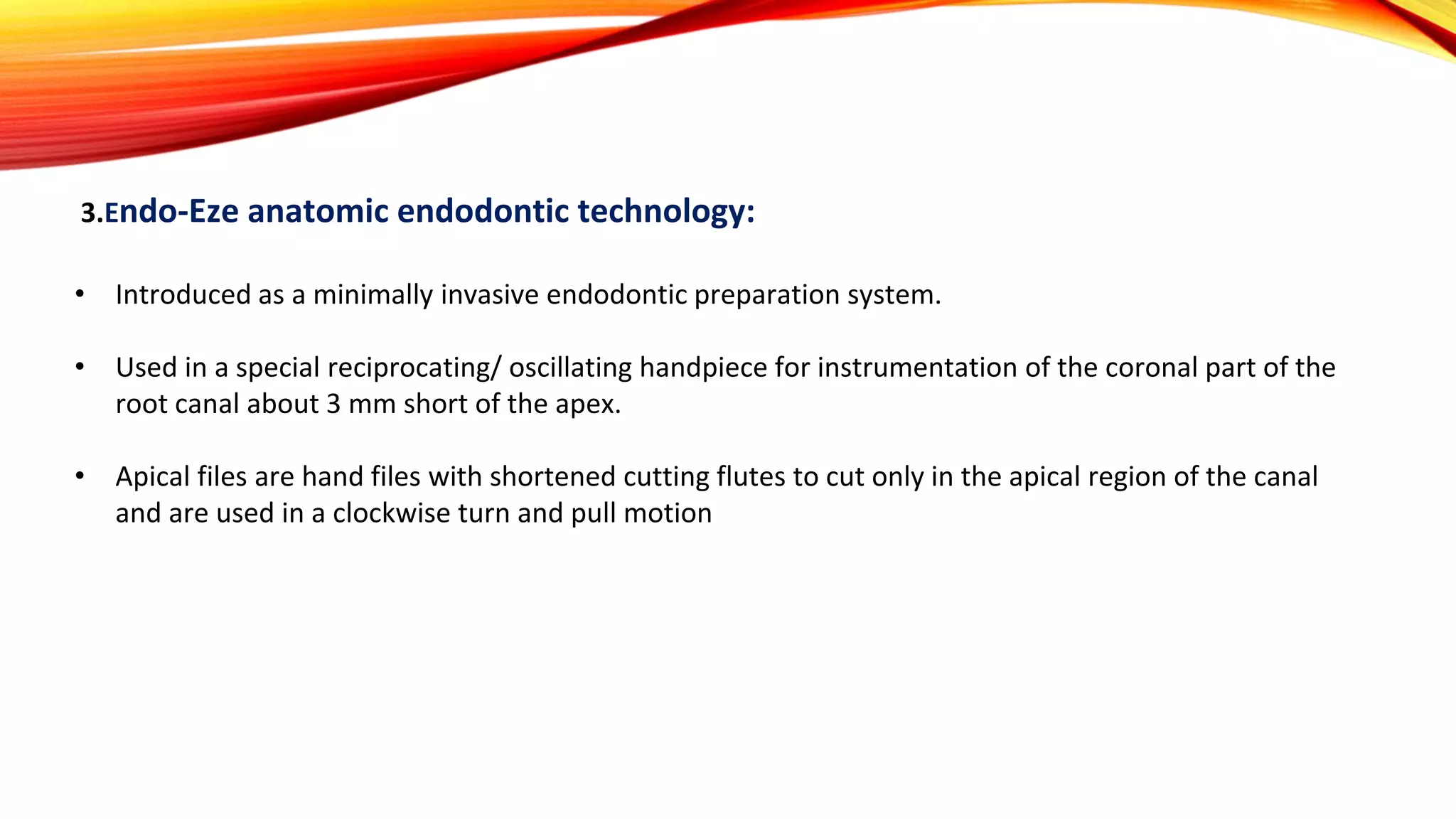 Minimal Invasive Endodontics | PPTX