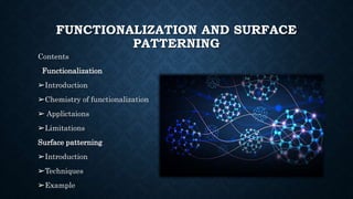 surface patterning and Functionalization of nanoparticals | PPTX