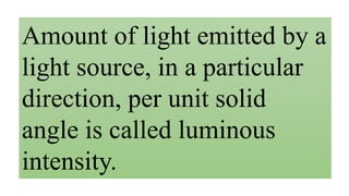 Luminous intensity | PPTX