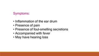 A STUDY ON COMMON EAR DISEASES | PPTX | Ear, Nose and Throat Conditions ...