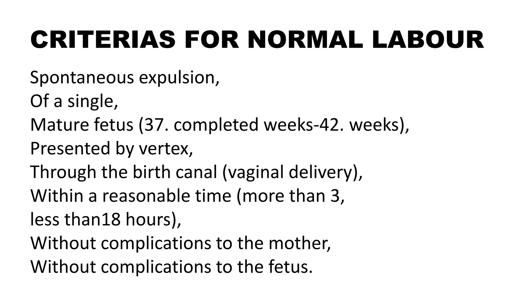 a detail study on normal labour ( definition, stages of labour ...