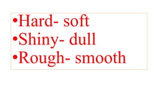 properties of materials II | PPTX | Science