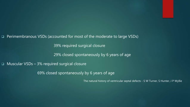 PATHOPHYSIOLOGY ,NATURAL HISTORY OF VSD | PPTX