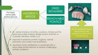 JOURNAL CLUB PRESENTATION IN PROSTHODONTICS on ANDREW'S BRIDGE SYSTEM | PDF