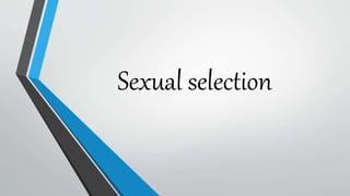 Sexual selection | PPTX