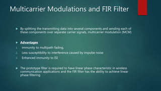 Digital filters and FIR Filter Design in Future Multicarrier Communication Systems | PPTX