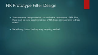 Digital filters and FIR Filter Design in Future Multicarrier ...