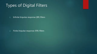 Digital filters and FIR Filter Design in Future Multicarrier Communication Systems | PPTX